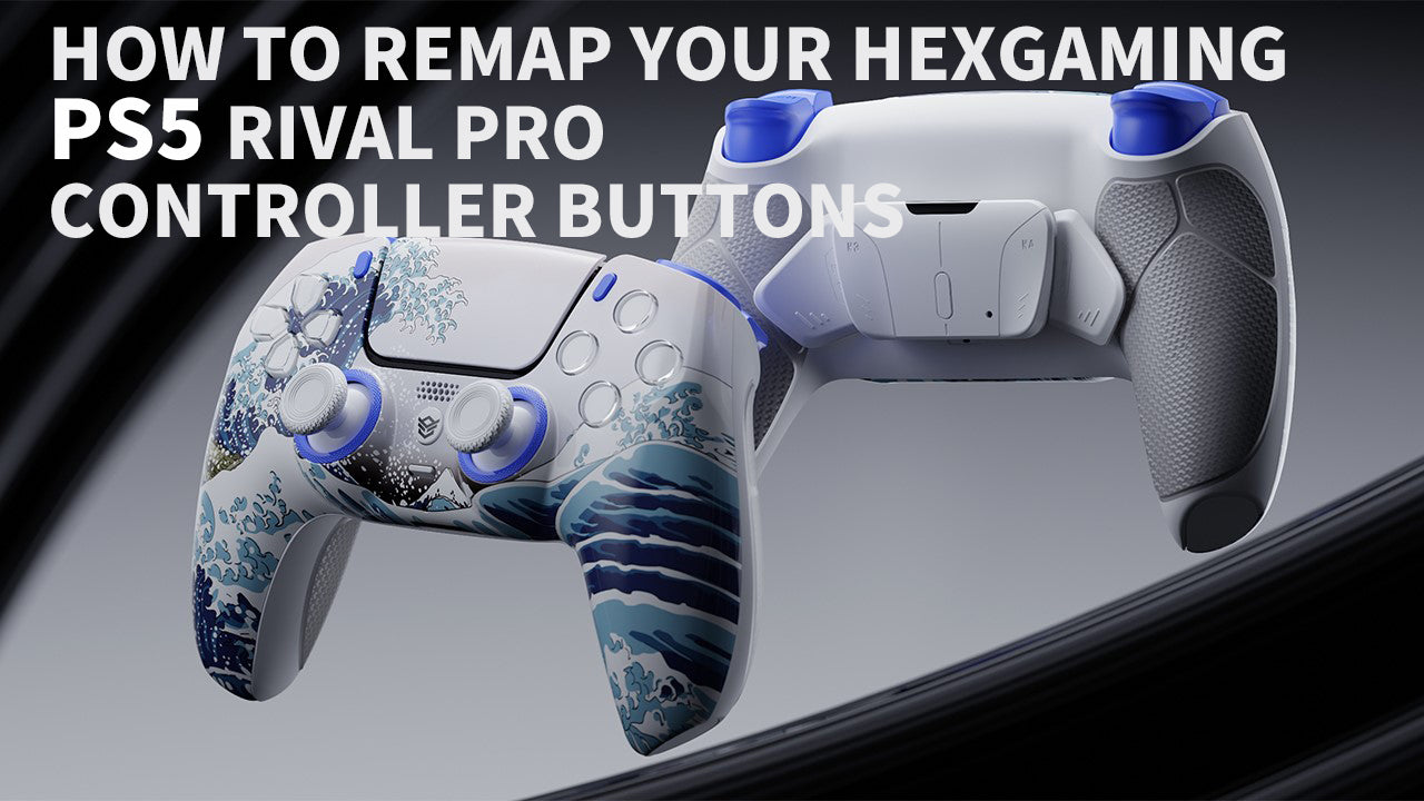 Hexgaming RIVAL PRO PS5 – Back Button Setup & Tutorial Video – HEXGAMING UK